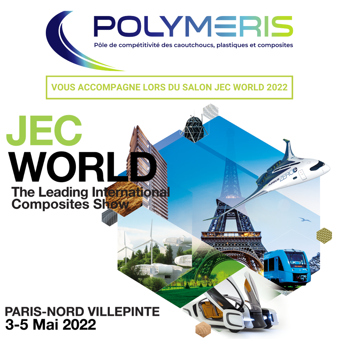 Polymeris vous accompagne lors du salon JEC WORLD 2022 - Polymeris